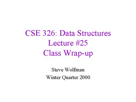 CSE 326 Data Structures