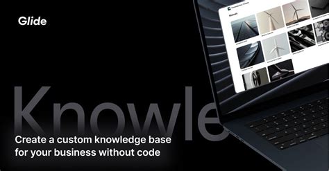 create custom no code knowledge base software glide