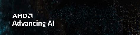 Amd To Unveil Next Gen Ai And Computing Solutions At Advancing Ai 2024