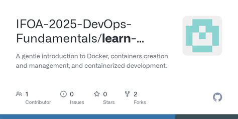 Github Ifoa 2025 Devops Fundamentalslearn Docker Fundamentals A Gentle Introduction To
