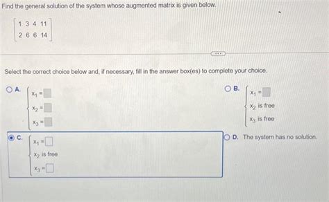 Solved Find The General Solution Of The System Whose Aug