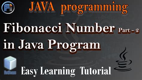 Fibonacci Number In Java Program Easy Java Programming Learning Part
