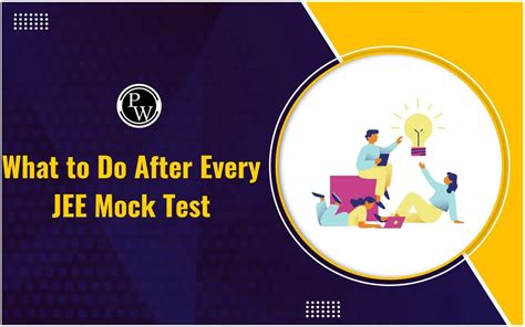 What To Do After Every JEE Mock Test Guide For Smart Revision
