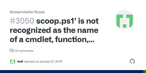 Scoop Ps Is Not Recognized As The Name Of A Cmdlet Function Script File Or Operable Program