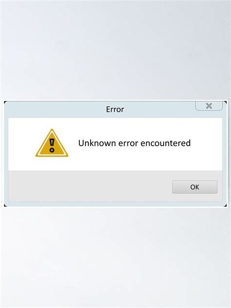 Error Tab Poster For Sale By Thunderbolt76 Redbubble