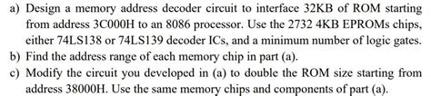 Solved A A Design A Memory Address Decoder Circuit To