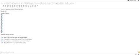 Solved Question Help Use A Stem And Leaf Plot That Has Two Chegg