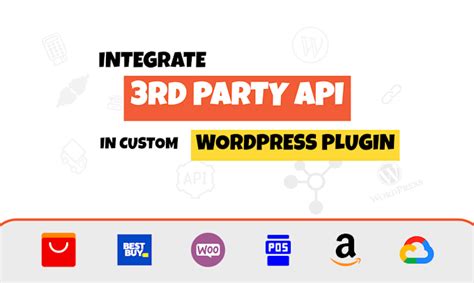Create A Custom Wordpress Plugin And Integrate 3rd Party Api By Websolvers Fiverr