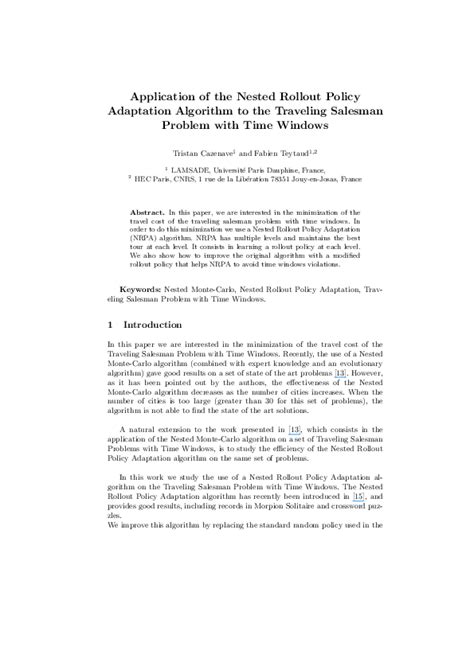 Pdf Application Of The Nested Rollout Policy Adaptation Algorithm To The Traveling Salesman