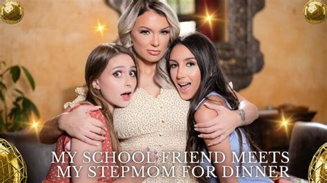My School Friend Meets My Stepmom For Dinner Mommys Girl Watch