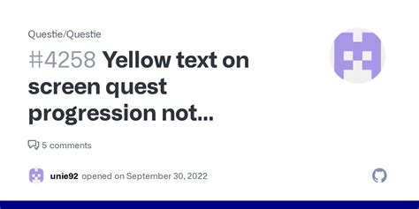 Yellow Text On Screen Quest Progression Not Showing · Issue 4258 · Questiequestie · Github