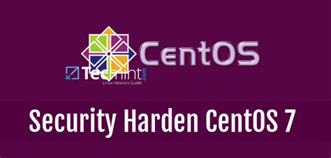 The Mega Guide To Harden And Secure Centos 7 Linux Blimp