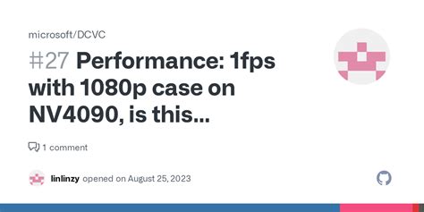 performance 1fps with 1080p case on nv4090 is this expected？ · issue
