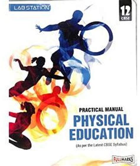 Full Marks Practical Manual Physical Education Class 12 2025 26