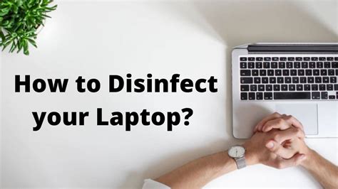 How To Disinfect Your Laptop TechieTechTech