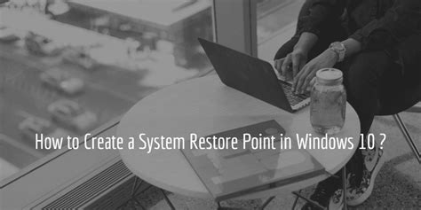 how to create a system restore point in windows 10 easily [2 ways]