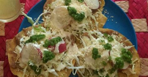 Tostada Estilo Michoacan Recetas Caseras Cookpad
