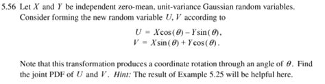 Solved 556 Let X And Y Be Independent Zero Mean