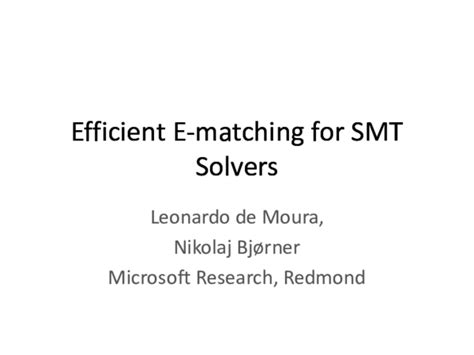 Pdf Efficient E Matching For Smt Solvers
