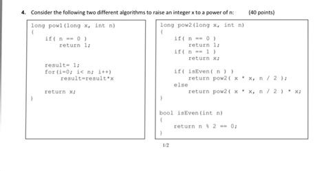 Solved 4 Consider The Following Two Different Algorithms To
