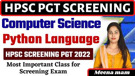 Python Language Hpsc Pgt Computer Science Topic By Meena Mam