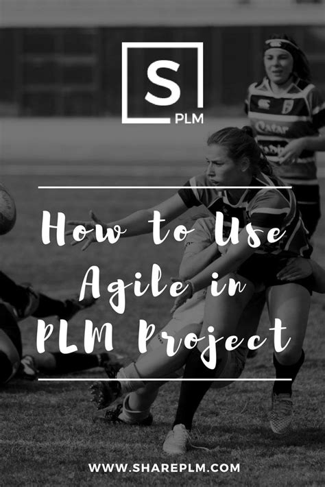 Agile Plm Training How To Use Agile In Plm Projects Share Plm
