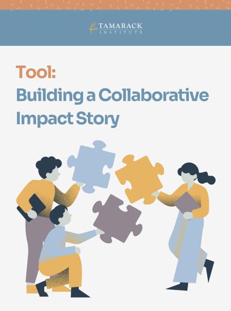 Tool Building A Collaboration Impact Story