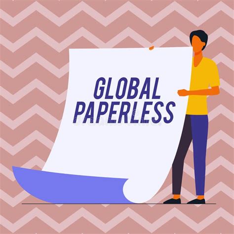 Text Showing Inspiration Global Paperless Business Overview Going For Technology Methods Like