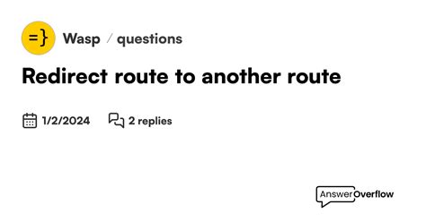 Redirect Route To Another Route Wasp