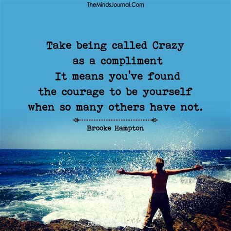 Being Crazy Quotes Be Happy It Drives People Crazy Quote Framed Print