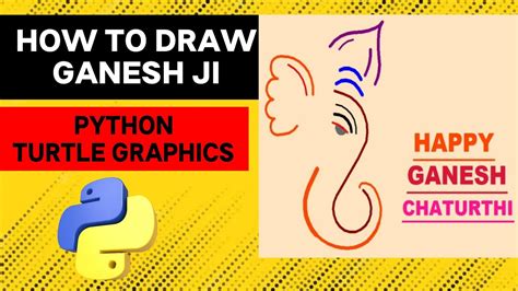 Ganesh Ji Drawing Using Python Turtle Graphics Happy Ganesh Chaturthi Wish By Python Turtle