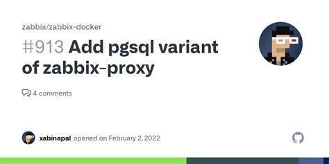 Add Pgsql Variant Of Zabbix Proxy · Issue 913 · Zabbixzabbix Docker