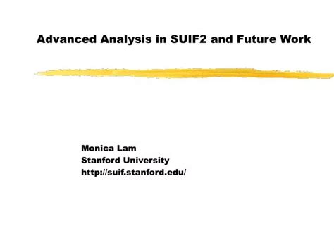Ppt Advanced Analysis In Suif2 And Future Work Powerpoint
