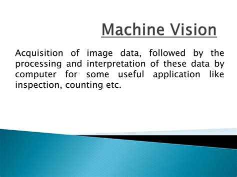 Ppt Insight Into Machine Vision System Operations Powerpoint
