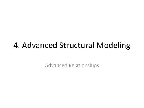 4 Basic Structural Modeling Relationships Overview Relationships Dependency