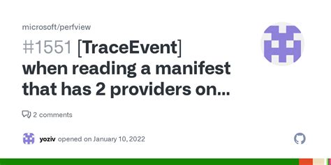 Traceevent When Reading A Manifest That Has 2 Providers Only 1 Is Shown · Issue 1551