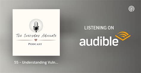55 Understanding Vulnerability And The Importance Of A Safe Adult The Everyday Advocate