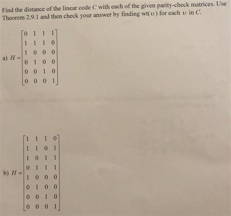 Find The Distance Of The Linear Code C With Each Of