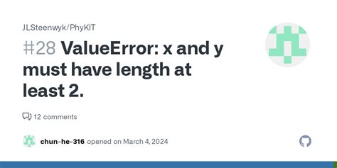 Valueerror X And Y Must Have Length At Least 2 · Issue 28 · Jlsteenwykphykit · Github