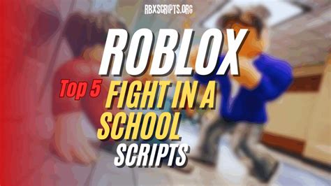 5 Working Scripts For Fight In A School Roblox Rbx Scripts 5 Working Scripts For Fight In A School Roblox Rbx Scripts