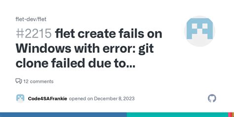Flet Create Fails On Windows With Error Git Clone Failed Due To