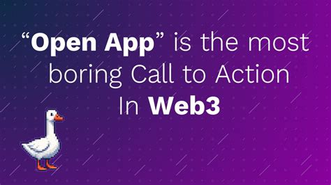 “open App” Is The Worst Call To Action In Web3