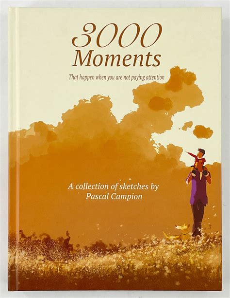 3000 Moments A Collection Of Sketches By Pascal Campion Stuart Ng Books