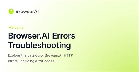 browser ai errors troubleshooting browser ai documentation