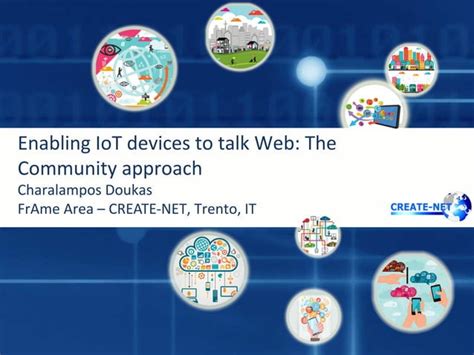 Enabling IoT Devices To Talk Web The Community Approach PPT