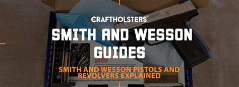 Smith And Wesson Reviews Accessories Holsters Craft Holsters
