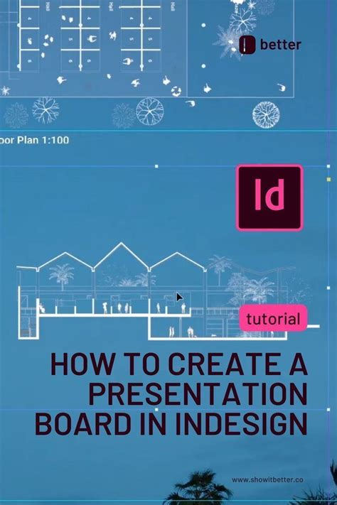 How To Create A Presentation Board In Indesign Main Image Style Architecture Presentation