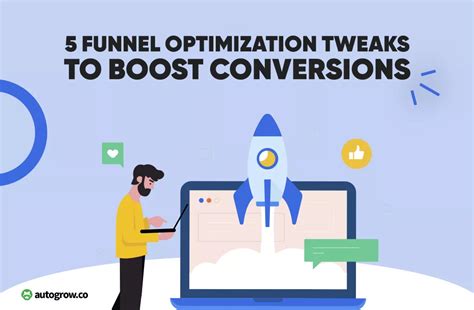 5 Funnel Optimization Tweaks You Can Make This Afternoon To Supercharge Conversions