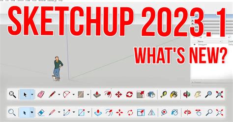 Sketchup Desktop 2023 1 Elevate 3d World With Empowering Features