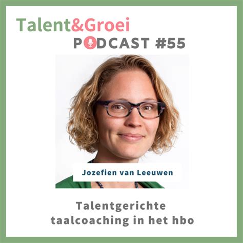 Aflevering 55 Talentgerichte Taalcoaching In Het Hbo In Gesprek Met